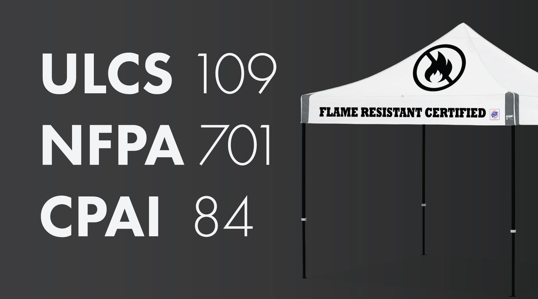 Pop-Up Canopy Fire Requirements & Standards: CAN ULCS-109 vs. NFPA 701 ...